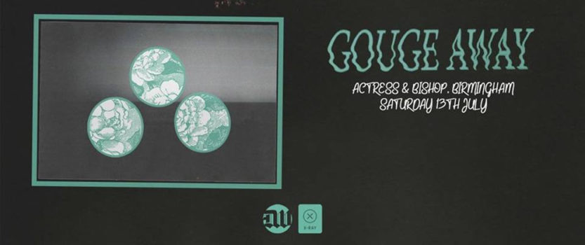 GOUGE AWAY PLUS GUESTS - The Actress and Bishop